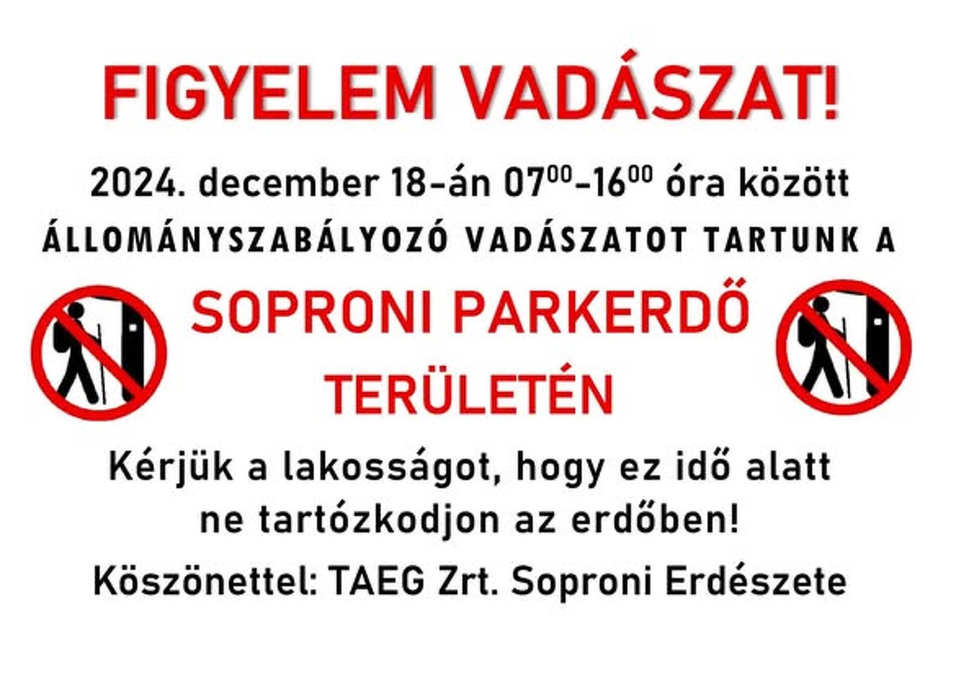 Vadászat lesz a soproni erdőkben december 18-án